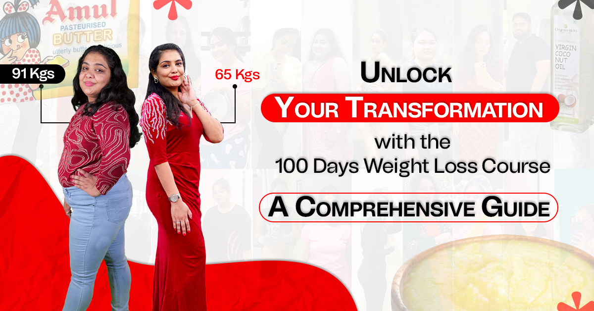 Unlock Your Transformation with the 100 Days Weight Loss Course: A ...